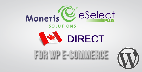 Moneris Direct CA Gateway für WP E-Commerce - Agentur zweigelb